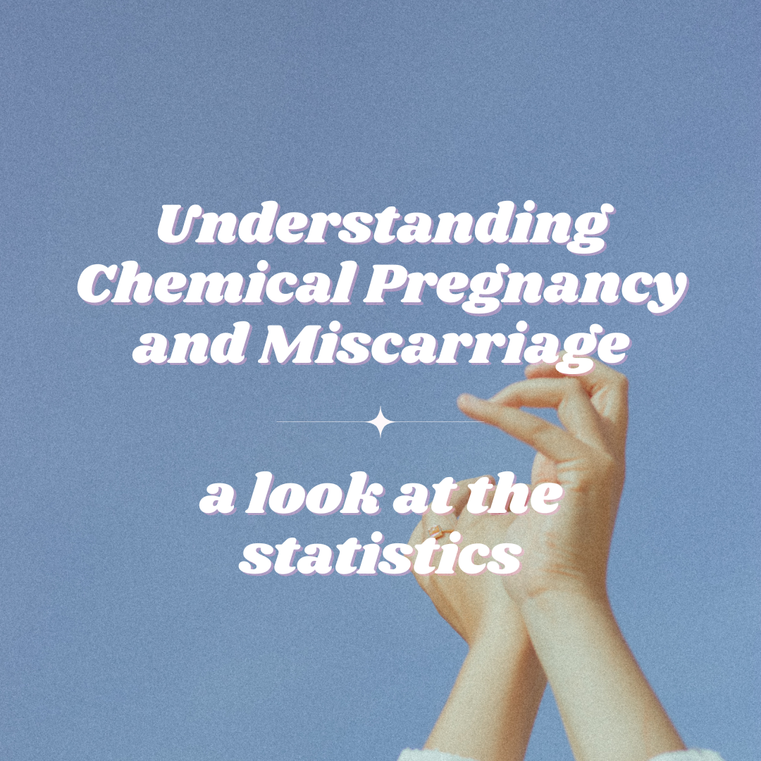 Understanding Chemical Pregnancy and Miscarriage: A Look at the Statis ...