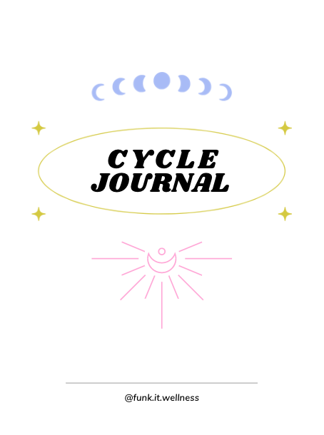 Cycle Journal – Funk It Wellness